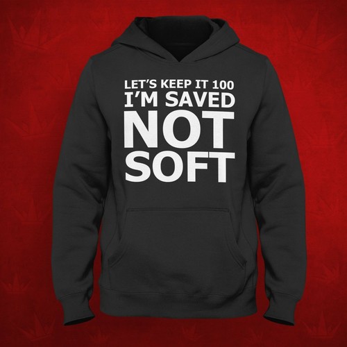 Christian Saved not Soft Black Hoodie Jesus Original Christmas Gift ...