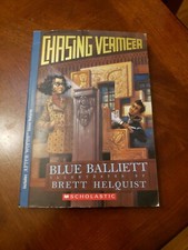 Chasing Vermeer (Scholastic Gold) by Blue Balliett (2005, Trade ...