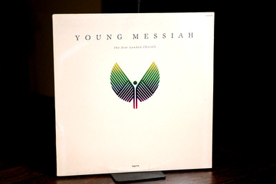 Young Messiah New London Chorale New Sealed 1979 LP Myrrh Word Inc MSB ...