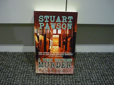 STUART PAWSON THRILLER - A VERY PRIVATE MURDER - BOOK 12 DCI CHARLIE ...