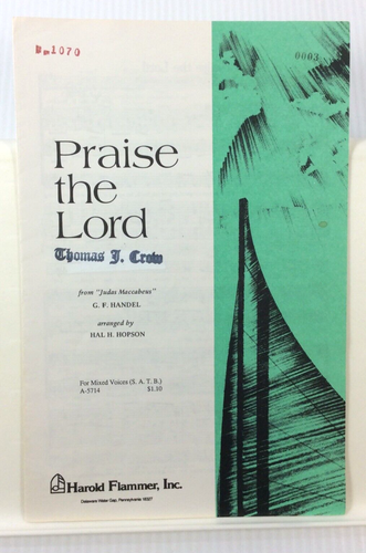 Praise the Lord G F Handel Hal Hopson Choral Sheet Music Octavo SATB | eBay