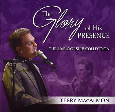 The Glory Of His Presence - Terry MacAlmon - CD | eBay