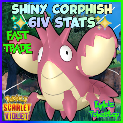 6IV SHINY CORPHISH POKEMON SCARLET & VIOLET EV'D BATTLE READY 🚀 FAST ...