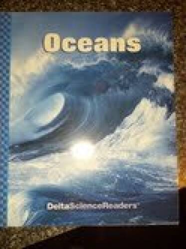 Oceans (Delta Science Readers, Grades 5-6) - Unknown Binding - GOOD ...