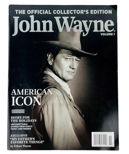 John Wayne The Official Collector's Edition Volume 1 American Icon 2014 ...