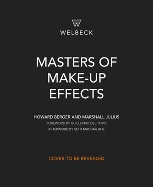 Masters of Make-Up Effects : A Century of Practical Magic by Howard ...