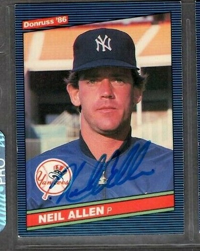 1986 Donruss #610 Neil Allen New York Yankees Baseball Signed Autograph ...