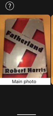 Fatherland. by Robert Harris. WWII novel. Hardcover 1992 1st US Edition ...