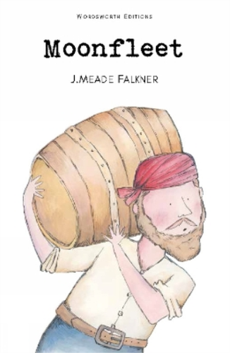 J. Meade Falkner Moonfleet (Poche) Wordsworth Children's Classics ...