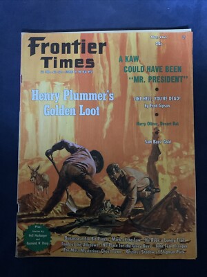 Frontier Times Magazine May 1965 Henry Plummers Golden Loot Desert(4587 ...
