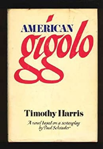 American Gigolo Hardcover Timothy Harris 9780440002185 | eBay