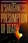 Presumption of Death - Hardcover By OShaughnessy, Perri - VERY GOOD ...
