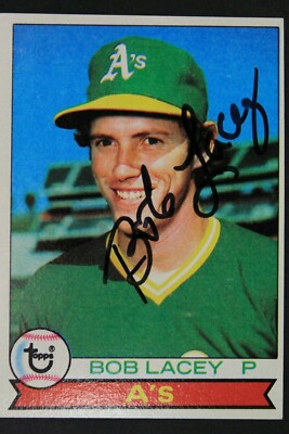 Bob Lacey Oakland A's 1979 Topps #647 Autographed Signed Card | eBay