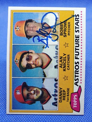 1981 Topps BOBBY SPROWL Autograph Baseball card HOUSTON ASTROS #82 auto ...