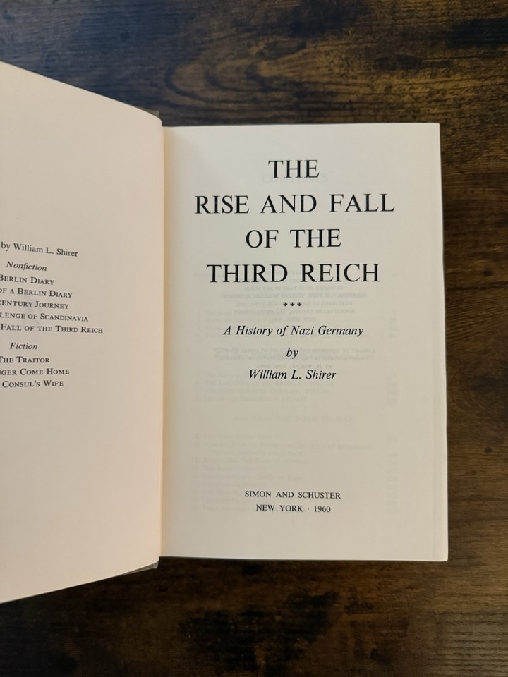 The Rise and Fall of The Third Reich: A History Of Nazi Germany ...