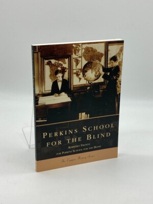 Perkins School for the Blind (Campus History Series) | eBay