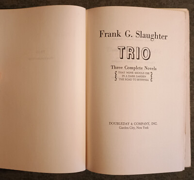Trio : Three Complete Novels by Frank G. Slaughter - hardcover book | eBay