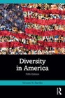 Diversity in America by Vincent N Parrillo: New 9781032874562| eBay