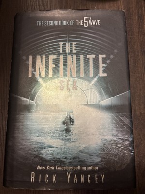 The Infinite Sea: Second Book of the 5th Wave by Rick Yancey (2014 ...