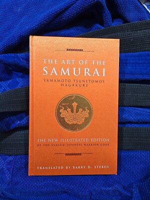 THE ART OF THE SAMURAI Yamamoto Tsunetomo ILLUSTRATED ED. (2008 Silk ...