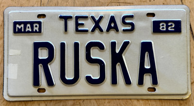 TXS 1982 VANITY LICENSE PLATE " RUSKA " RUSSIA RUSKY MOSCOW MOCKBA ST ...