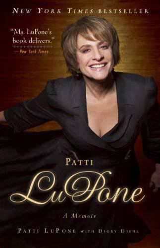 Patti LuPone: A Memoir by Lupone, Patti 9780307460745| eBay