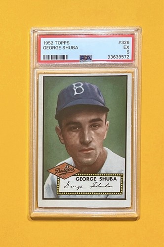 1952 Topps - High # #326 George Shuba (RC) - PSA 5 | eBay