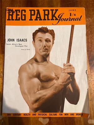 THE REG PARK JOURNAL muscle bodybuilding magazine JOHN ISAACS 6-56 | eBay