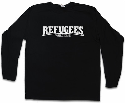 REFUGEES WELCOME III LONG SLEEVE T-SHIRT Demo Pro Asyl Syria ...