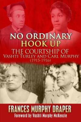 No Ordinary Hook Up: The Courtship of Vashti Turley and Carl Murphy 19 ...