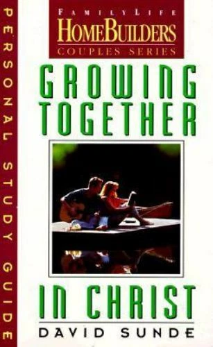 Growing Together In Christ