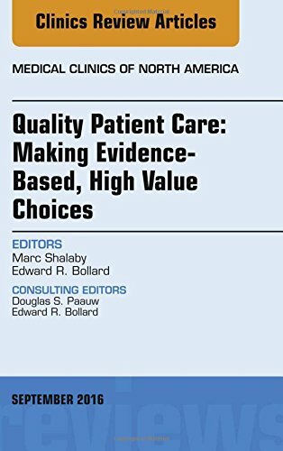 Quality Patient Care: Making Evidence-Based, Hi, Shalaby, Bollard ...