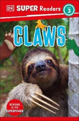 DK Super Readers Level 3 Claws (Paperback) DK Super Readers ...