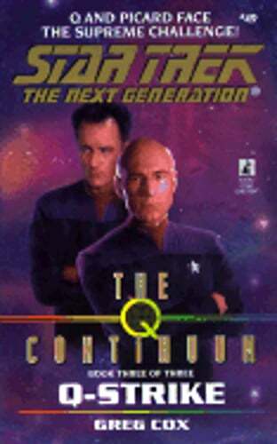 The Q Continuum: #03 Q-Strike by Greg Cox: New 9780671019228| eBay
