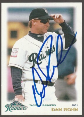 2001 Grandstand Tacoma Rainiers Dan Rohn IP autograph signed card | eBay
