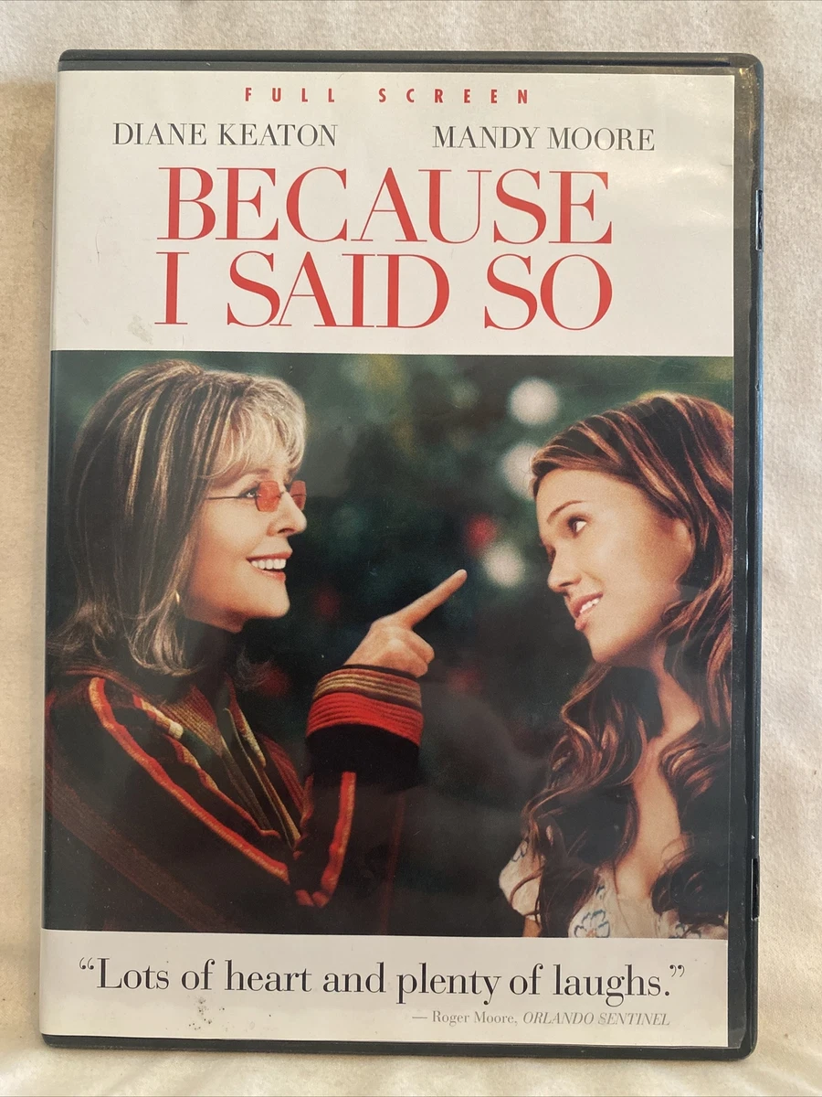 Because I Said So Poster