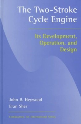 Two-Stroke Cycle Engine : Its Development, Operation, and Design ...