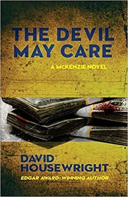 The Devil May Care (McKenzie Novel) PAPERBACK – 2020 by David Housewright 9781643960838| eBay