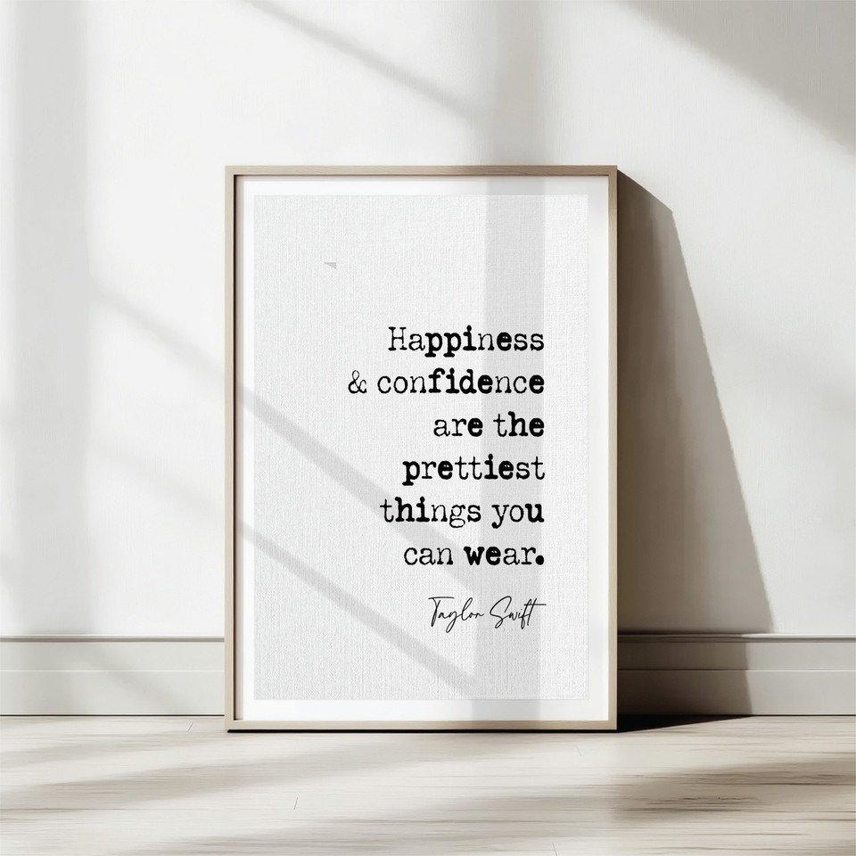 A4 Taylor Swift Quote Print Happiness and Confidence Swifty Gift Art ...