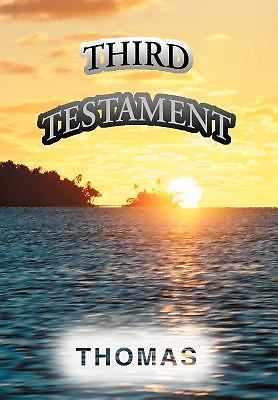 Third Testament by Kenneth W. Thomas (2004, Hardcover) for sale online ...