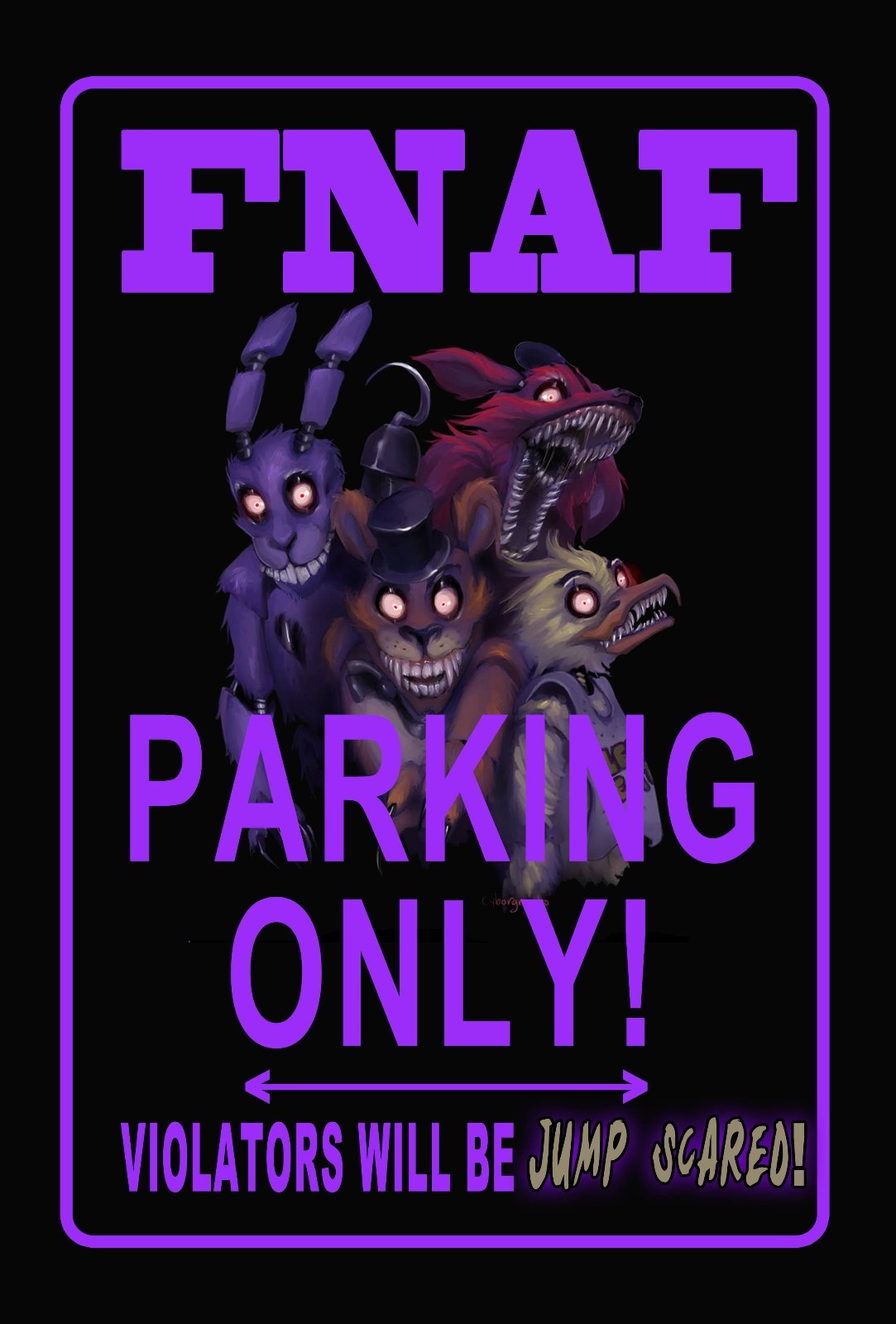 FNAF Five Nights at Freddy's Parking Only! Street sign Room Sign ...