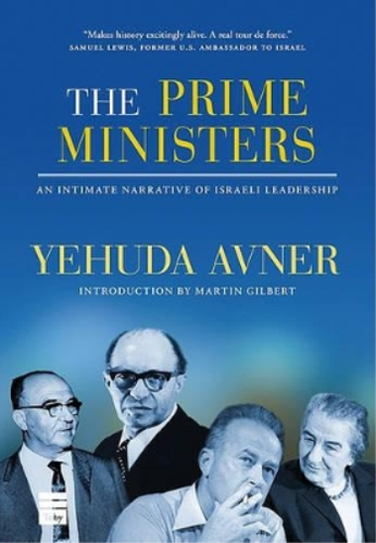 Yehuda Avner The Prime Ministers (Relié) 9781592642786 | eBay