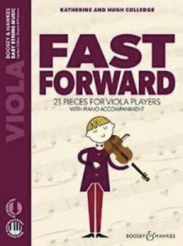 Fast Forward: 21 Pieces for Viola Players Viola Part Only with CD : 21 ...