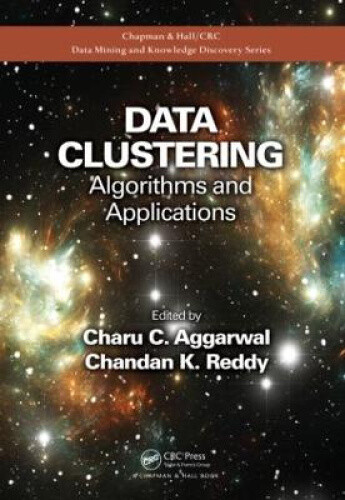 Data Clustering: Algorithms and Applications (Chapman & Hall/CRC Data Mining 9781466558212 | eBay.de