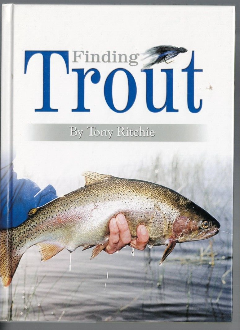 FISHING ,FINDING TROUT by TONY RITCHIE | eBay
