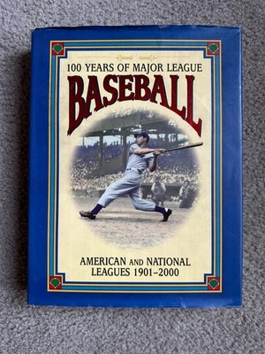 100 Years of Major League Baseball Book American and National Leagues ...