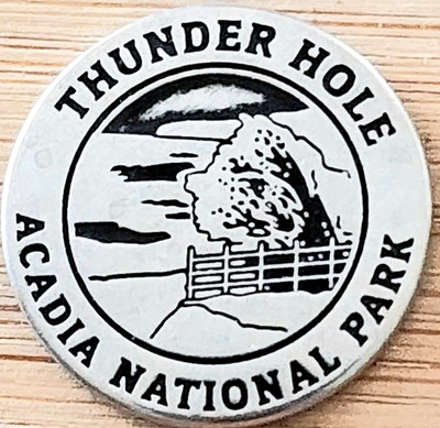 ACADIA NATIONAL PARK - THUNDER HOLE TOKEN - FREE SHIPPING – MAINE | eBay