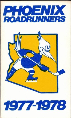 1977-78 PHOENIX ROADRUNNERS pocket schedule WHA Hockey | eBay