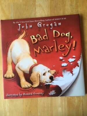 Bad Dog, Marley! by John Grogan (Hardcover) 9780061171147| eBay