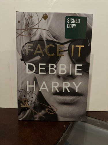 Debbie Harry Blondie Autobiography 'Face It' 2019 HC VG SIGNED 1ST ED ...